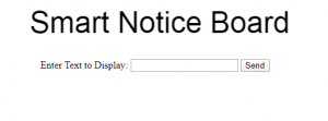 IoT Web Controlled Smart Notice Board using NodeMCU ESP8266