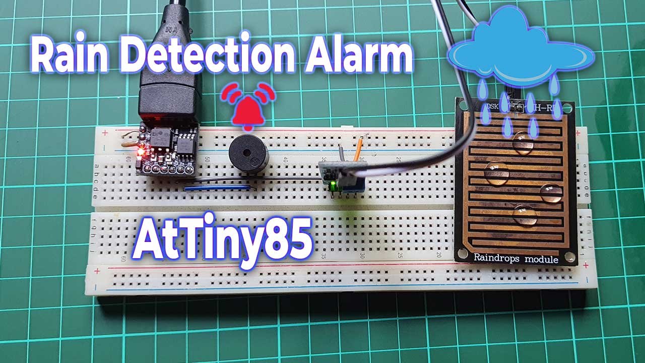 Rain Detection Alarm Using Attiny85 Iot Projects Ideas